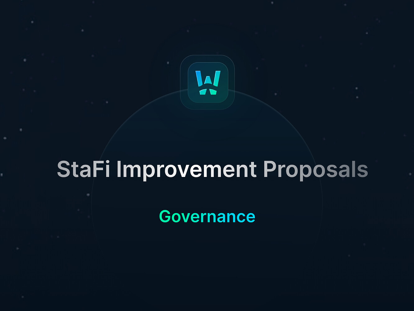 [Discussion Draft] DAO Governance Framework - Proposal - StaFi Governance